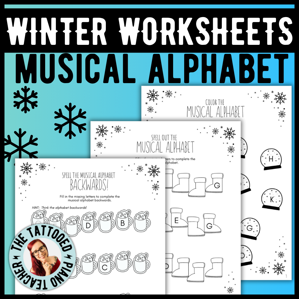 Winter MUSICAL ALPHABET Music Worksheets – The Tattooed Piano Teacher