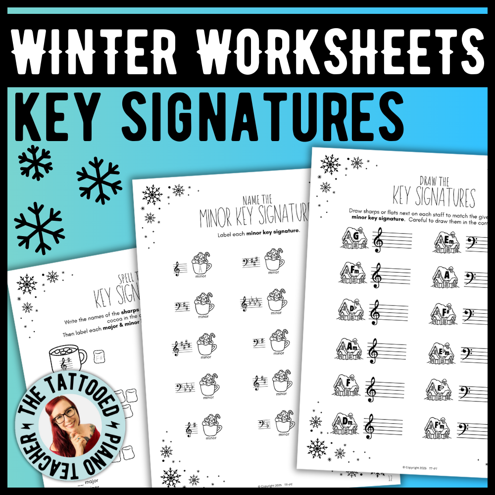Winter KEY SIGNATURES Worksheets – The Tattooed Piano Teacher